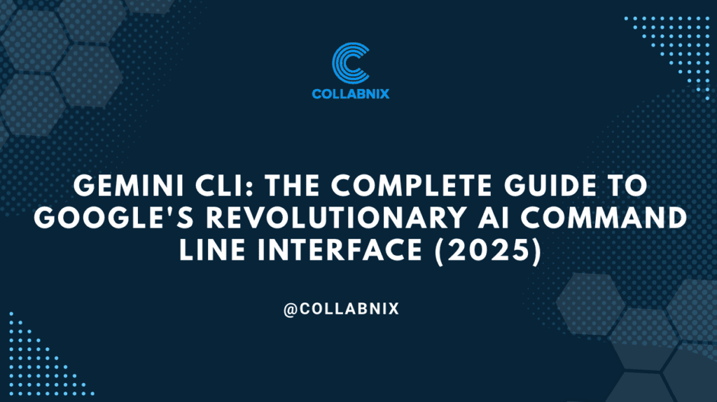 Gemini CLI: The Complete Guide to Google's Revolutionary AI Command Line Interface (2025 ...